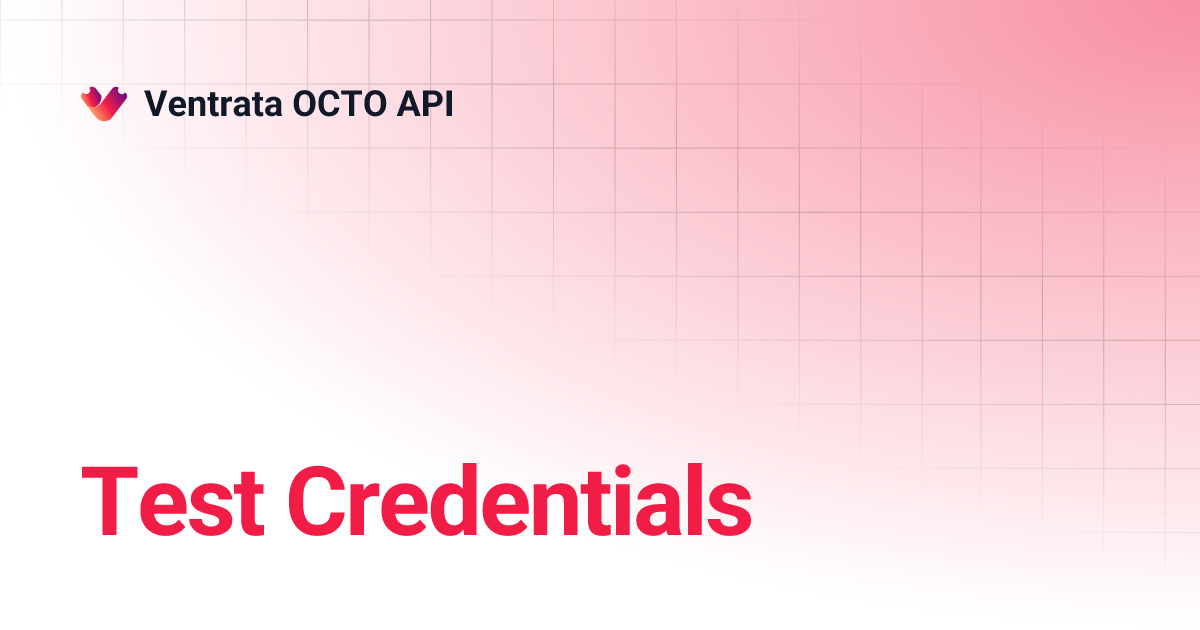 Test Credentials | Ventrata OCTO API